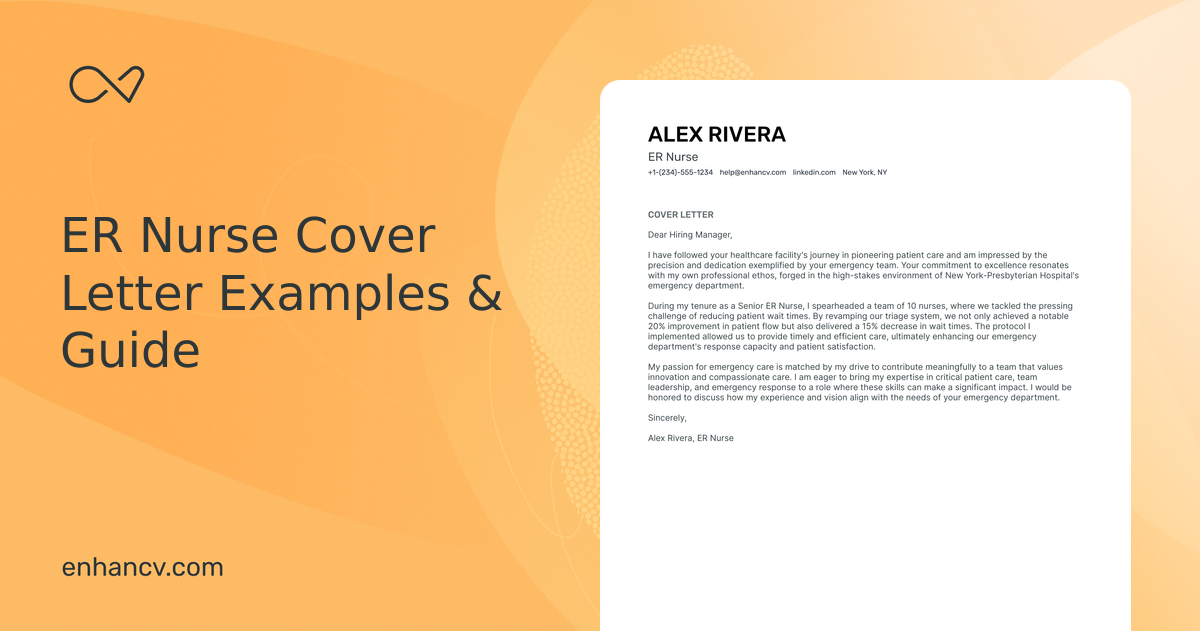 Professional ER Nurse Cover Letter Examples and Template for 2026 | Enhancv