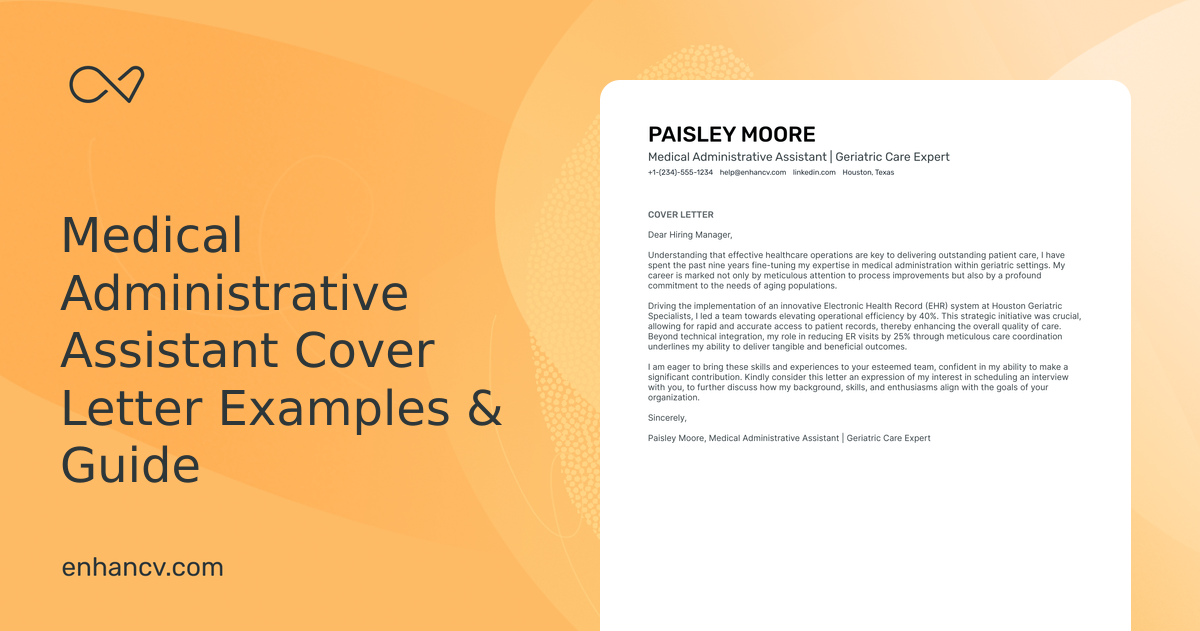 5 Professional Medical Administrative Assistant Cover Letter Examples ...