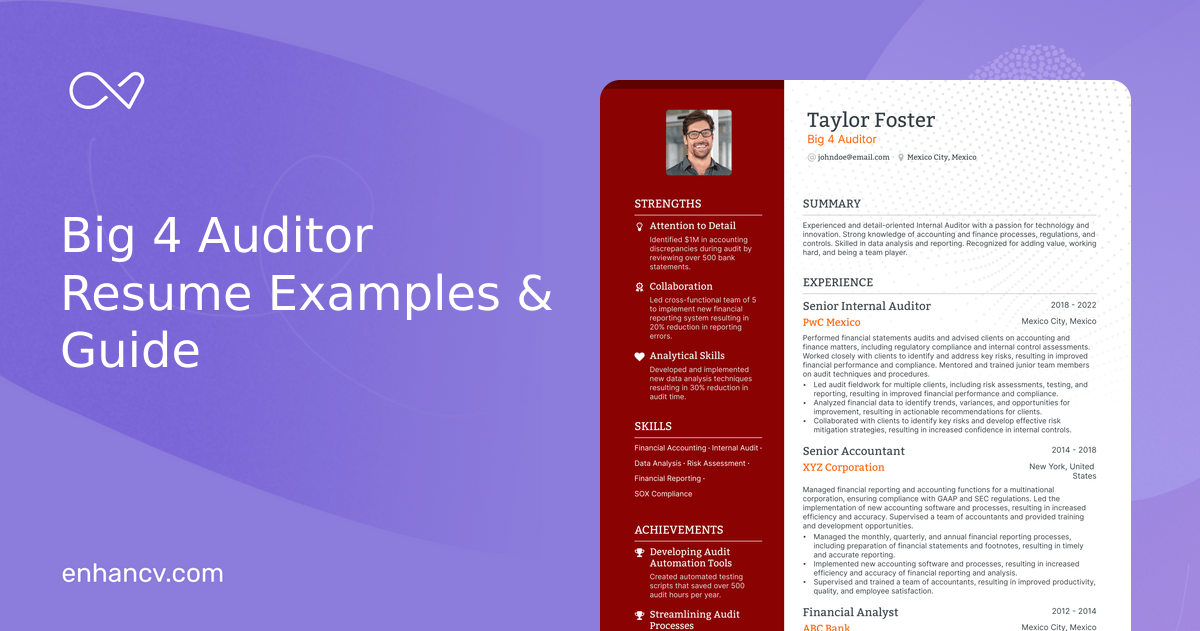 5 Big 4 Auditor Resume Examples & Guide for 2024