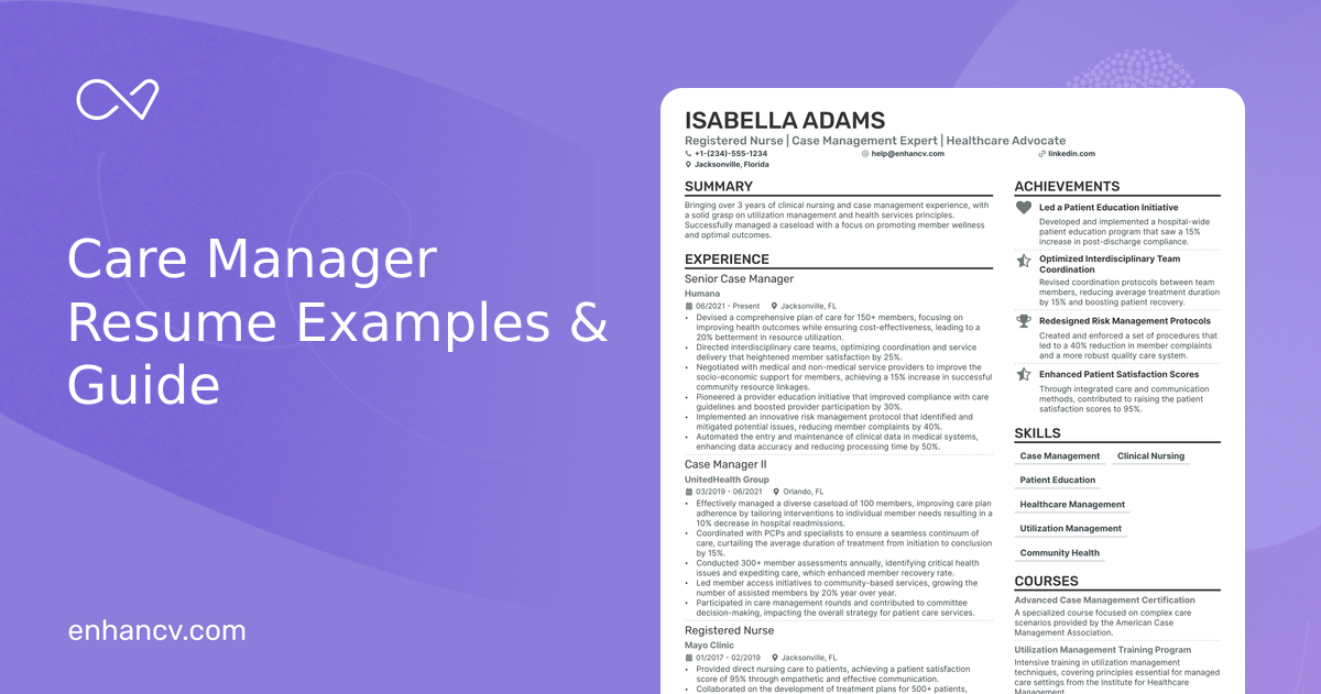 10 Care Manager Resume Examples & Guide for 2024