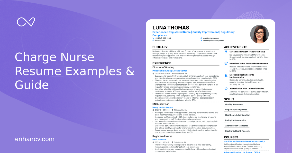 5 Charge Nurse Resume Examples & Guide for 2024