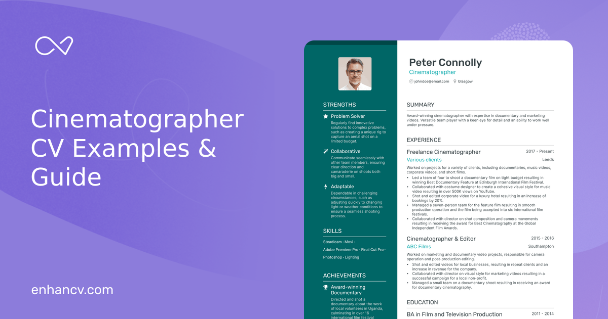 3 Cinematographer CV Examples for 2024
