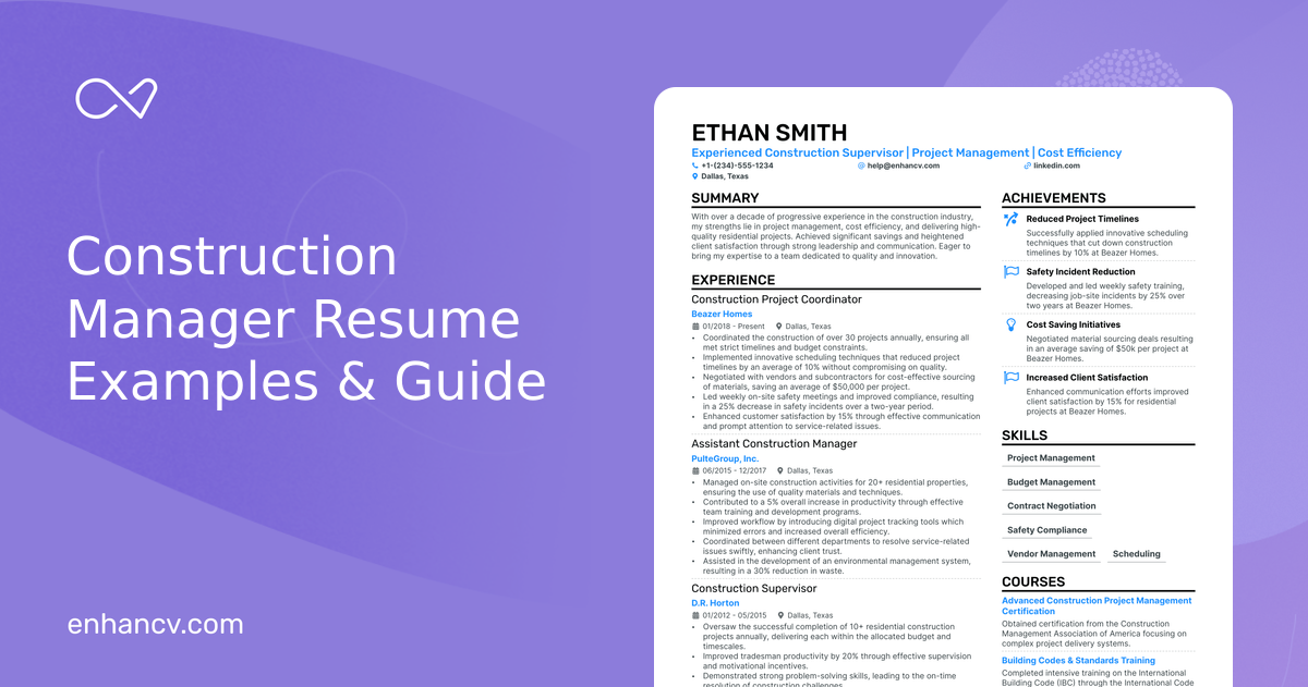 10 Construction Manager Resume Examples & Guide for 2024