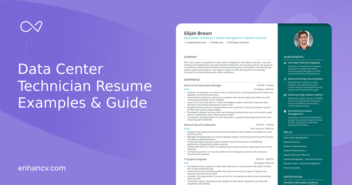 6 Data Center Technician Resume Examples & Guide for 2024