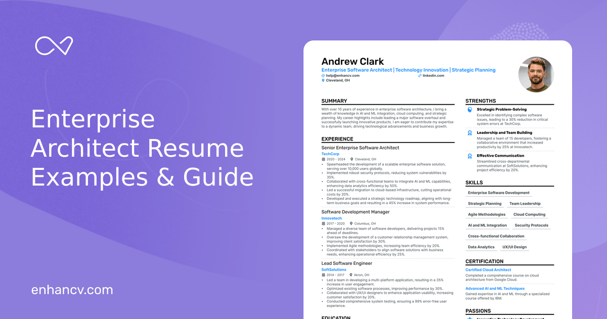 5 Enterprise Architect Resume Examples & Guide for 2024
