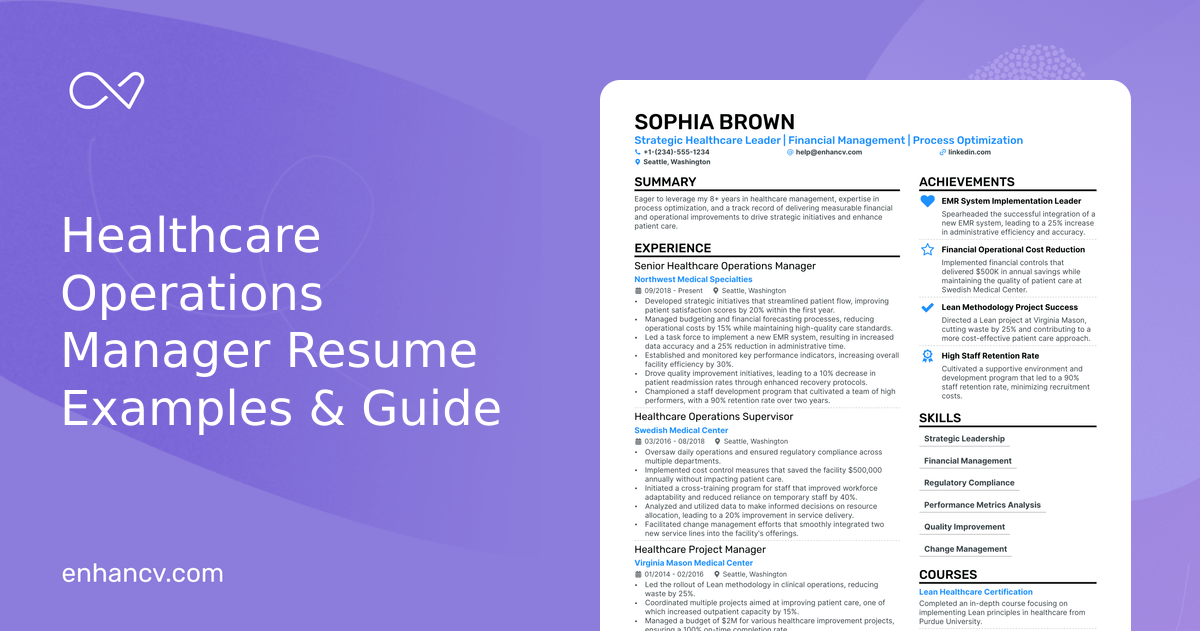 10 Healthcare Operations Manager Resume Examples & Guide for 2024