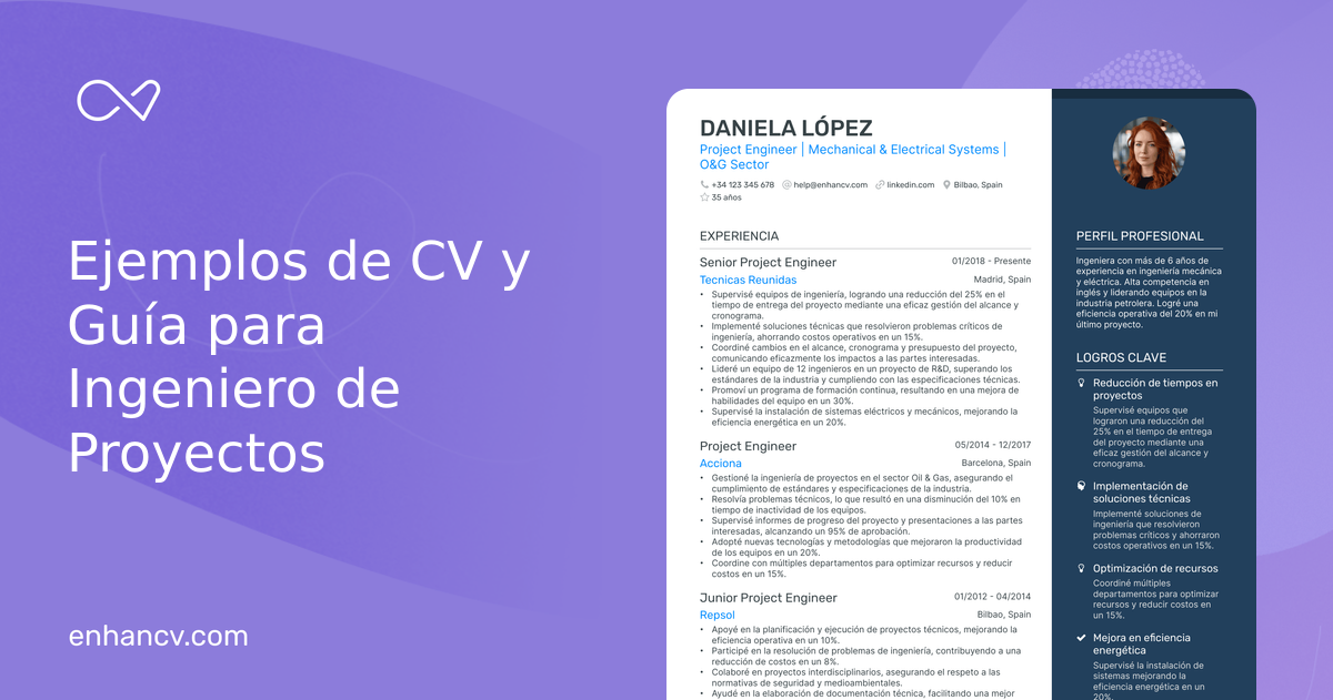 Ejemplo de Currículum de Ingeniero de Proyectos que Consiguió Empleo y Consejos para 2025