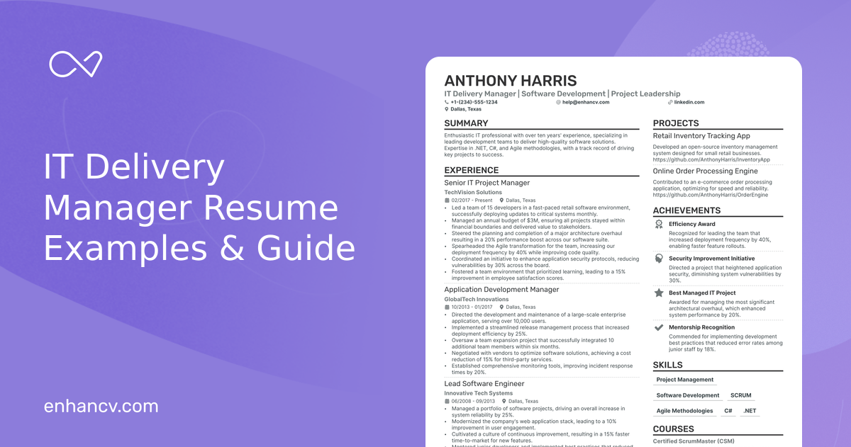 10 IT Delivery Manager Resume Examples & Guide for 2024