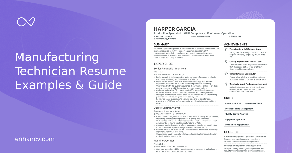 10 Manufacturing Technician Resume Examples & Guide for 2024