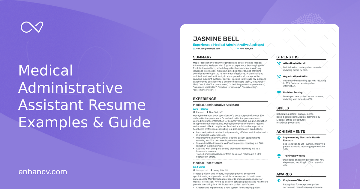 5 Medical Administrative Assistant Resume Examples & Guide for 2024