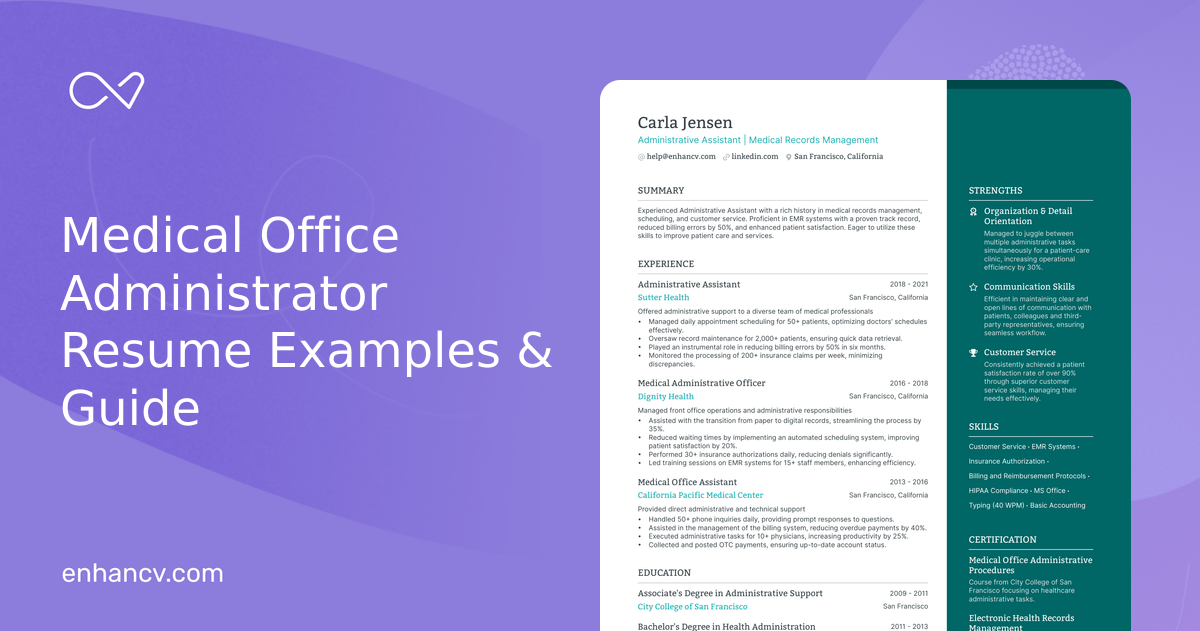 10 Medical Office Administrator Resume Examples & Guide for 2024