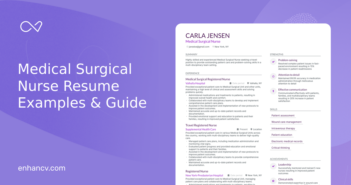 5 Medical Surgical Nurse Resume Examples & Guide for 2024
