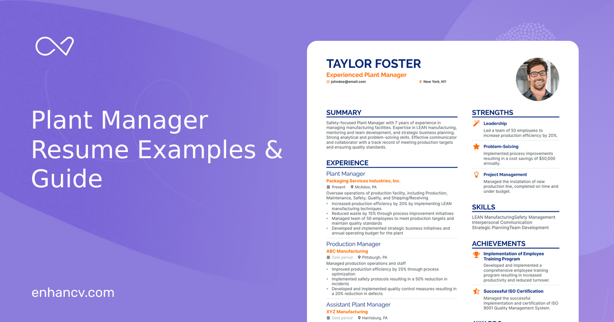 5 Plant Manager Resume Examples & Guide for 2024