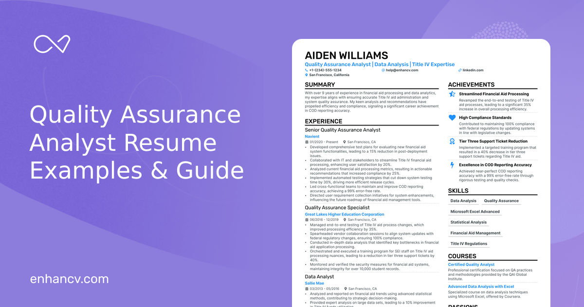 10 Quality Assurance Analyst Resume Examples & Guide for 2024