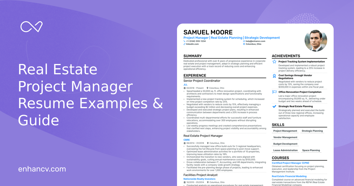 10 Real Estate Project Manager Resume Examples & Guide for 2024