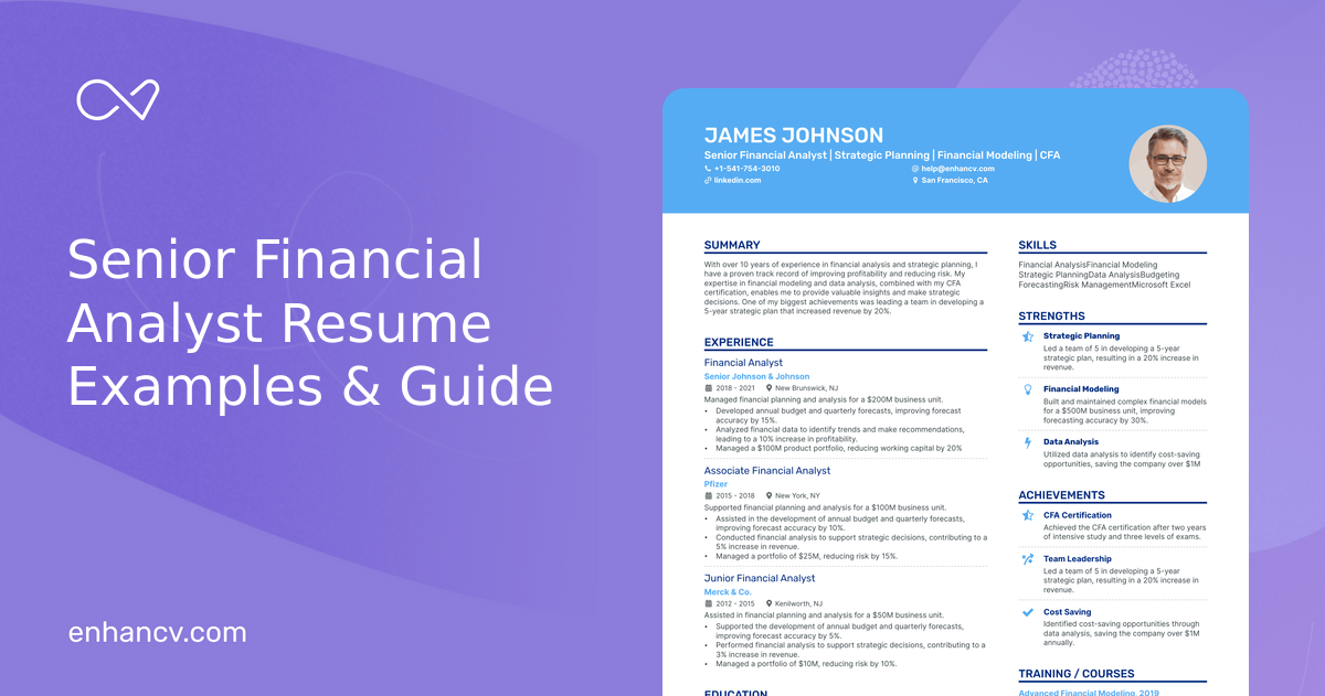 5 Senior Financial Analyst Resume Examples & Guide for 2024
