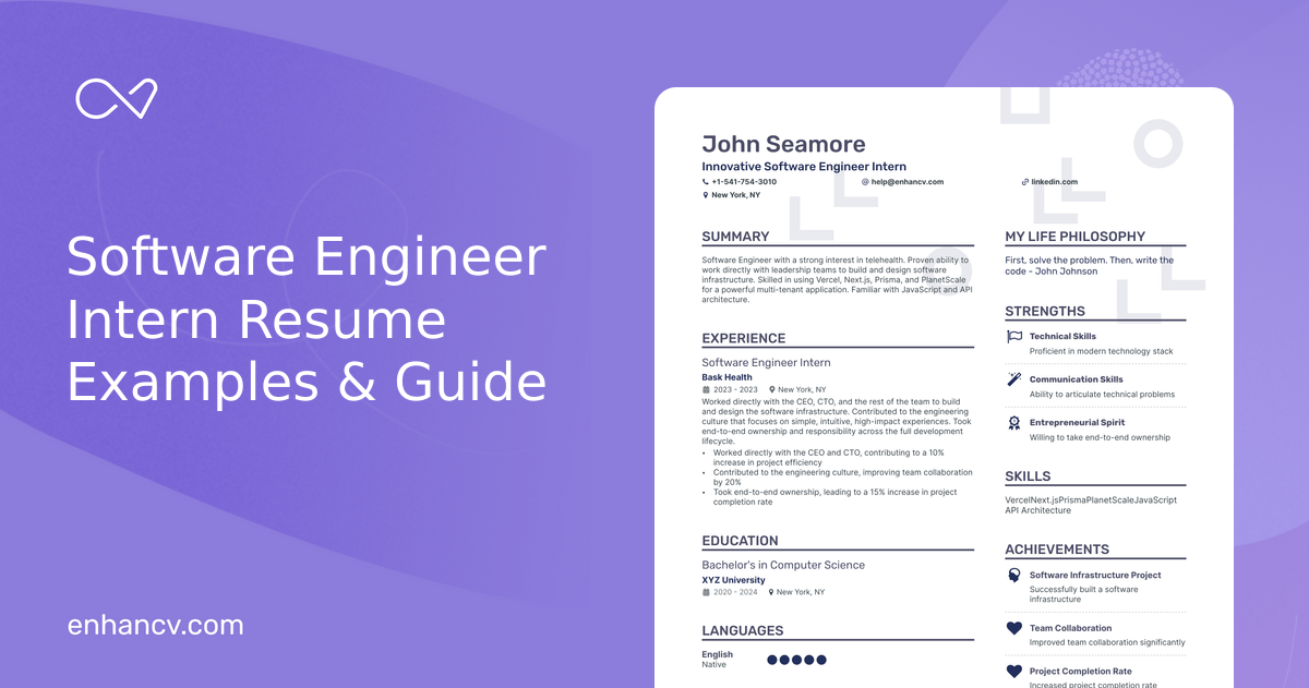 5 Software Engineer Intern Resume Examples & Guide for 2024
