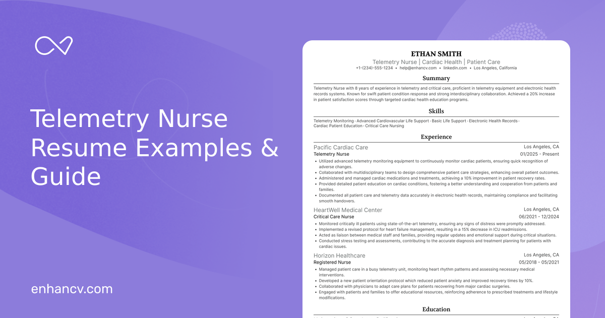 16 Telemetry Nurse Resume Examples & Guide for 2026